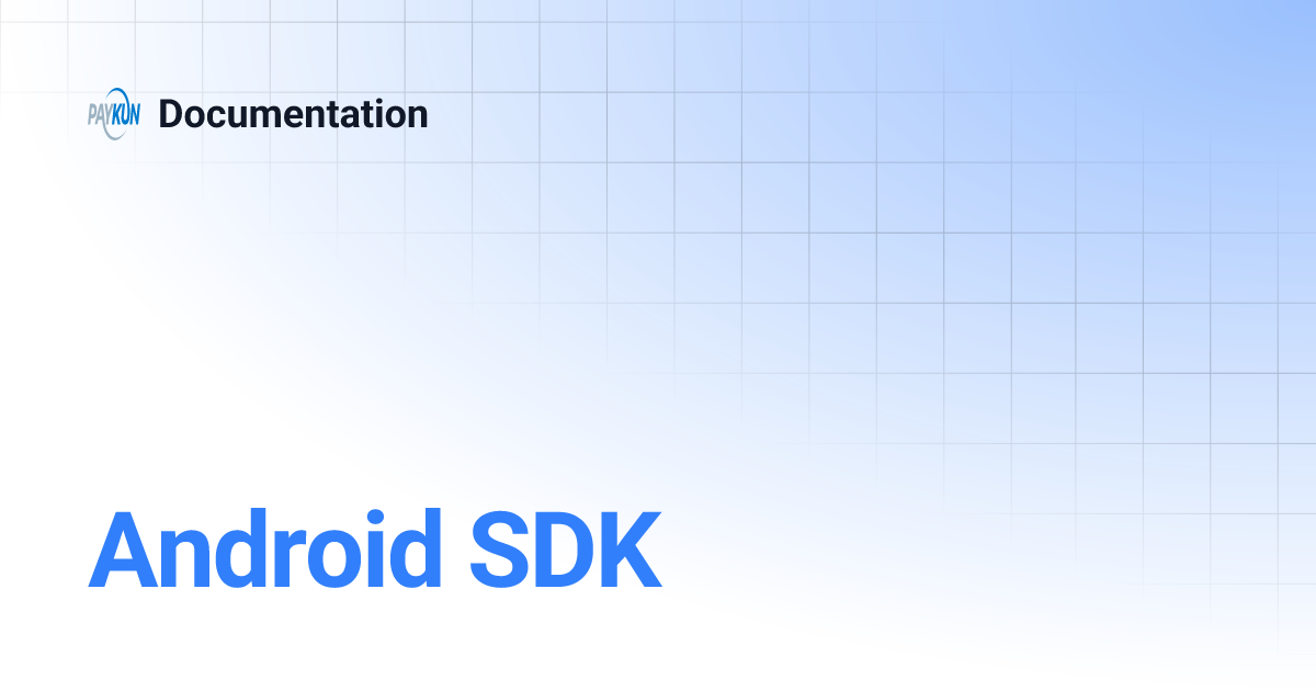 Android SDK | Documentation