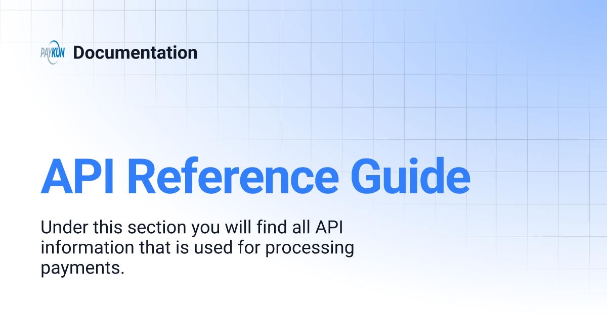 API Reference Guide | Documentation