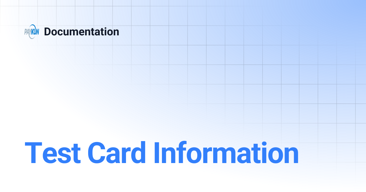 Test Card Information | Documentation