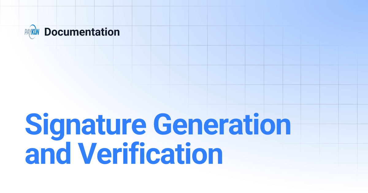 Signature Generation and Verification | Documentation